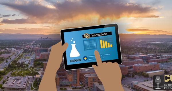 CU Innovations brings sciences from inception to implementation | CU ...